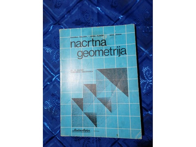 Nacrtna geometrija - Šnajder, Tomašić
