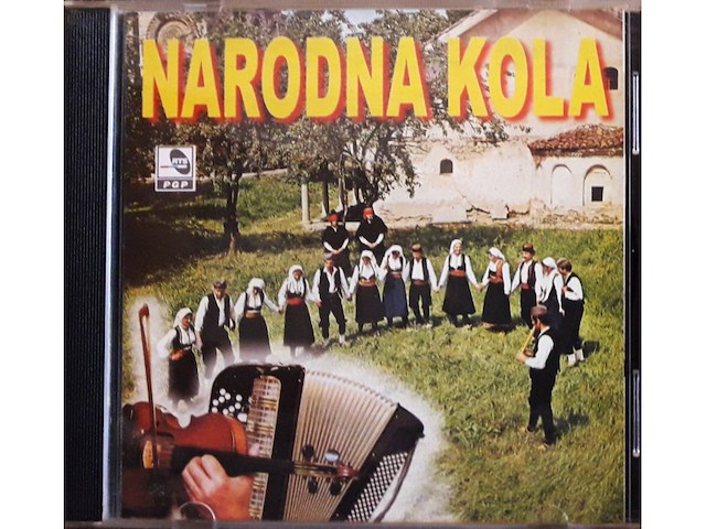 CD folk: V/A - NARODNA KOLA (1999) 1. pressing, ODLIČAN