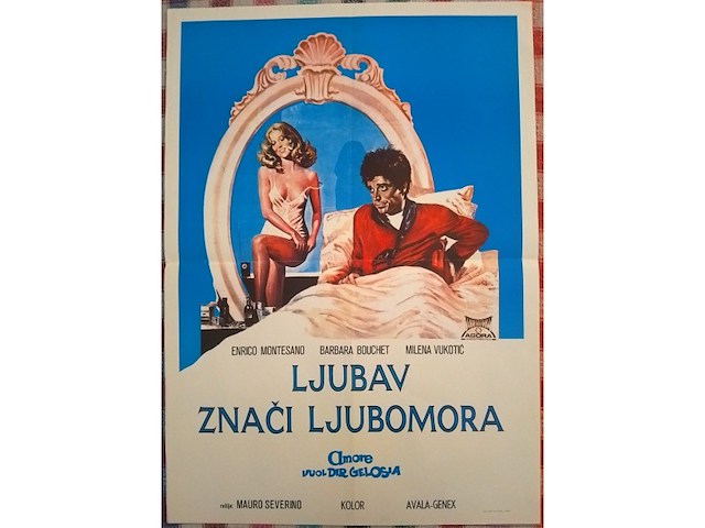 plakat LJUBAV ZNAČI LJUBOMORA (Milena Vukotić)