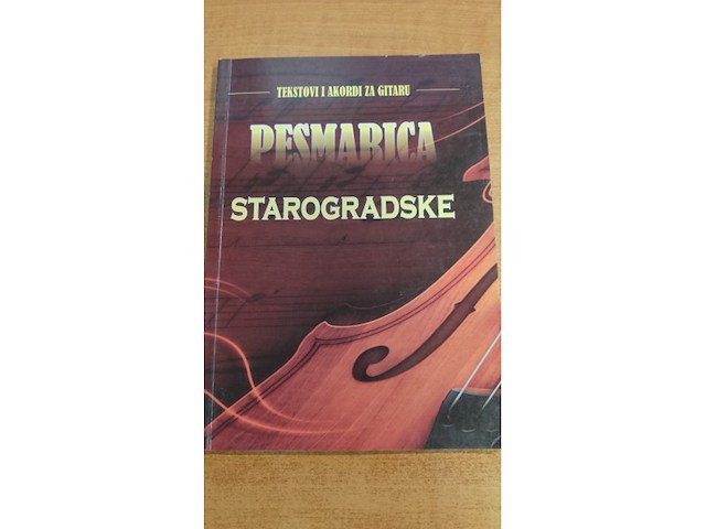 Tekstovi i akordi pesama Starogradske