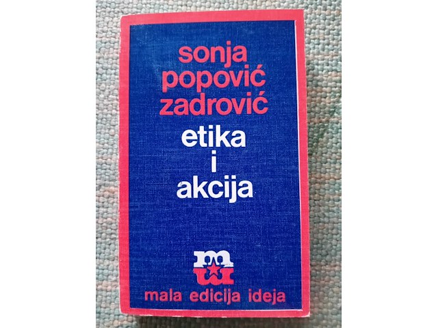 Sonja Popović Zadrović Etika i akcija
