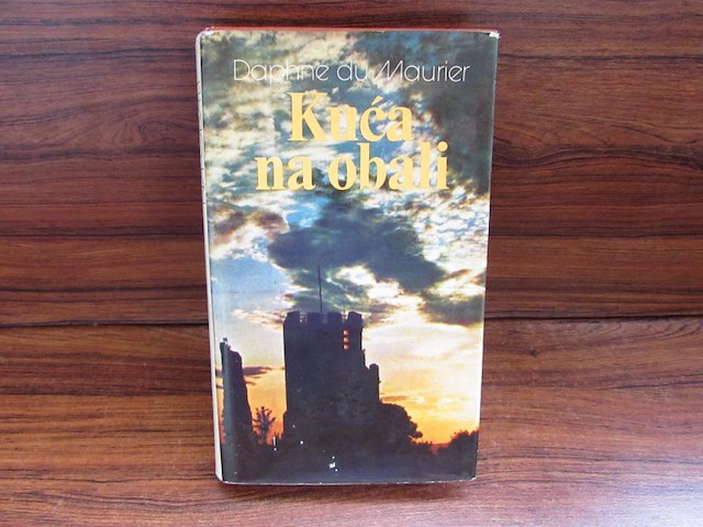 Kuća na obali - Daphne du Maurier