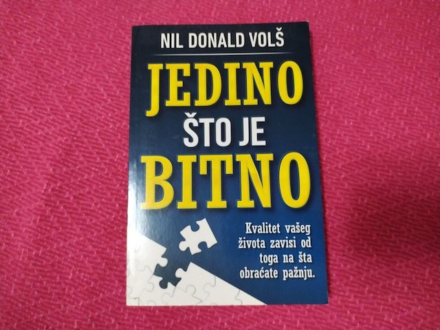 Jedino što je bitno Nil Donald Volš