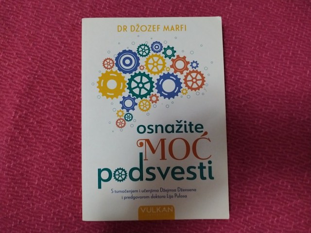 Osnažite moć podsvesti, Džozef Marfi