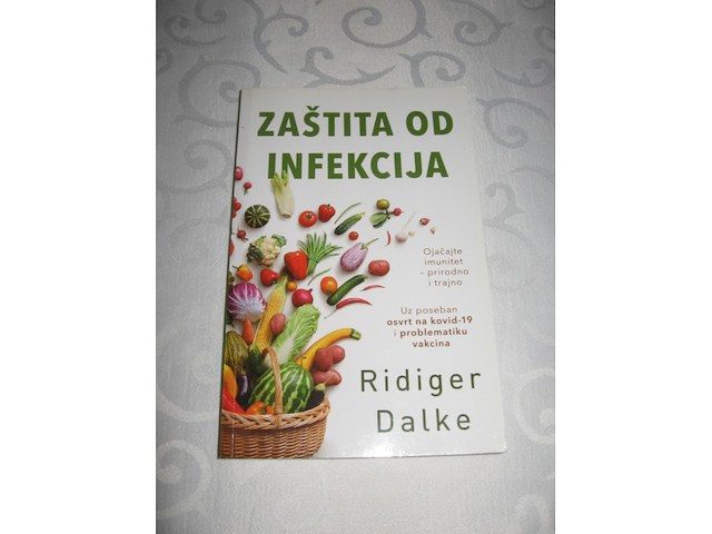 Zaštita od infekcija - Ridiger Dalke