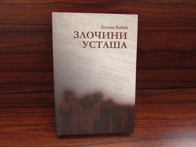 Zločini ustaša - Dušan Babić