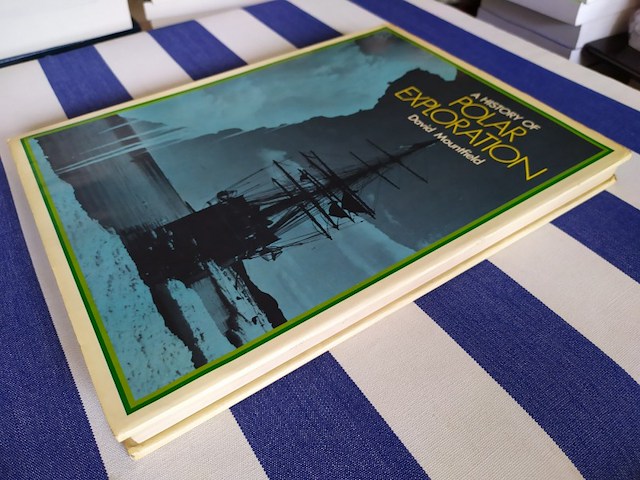 A history of polar exploration - David Mountfield