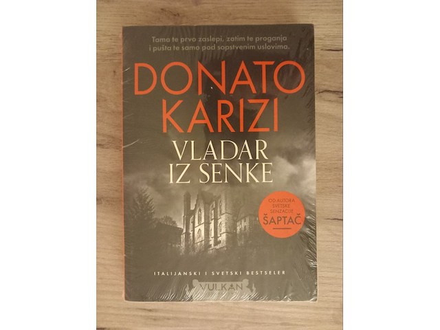 Vladar Iz Senke - Donato Karizi (Novo)