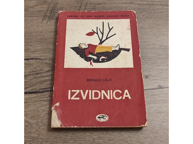 Mihajlo Lalić Izvidnica i druge priče