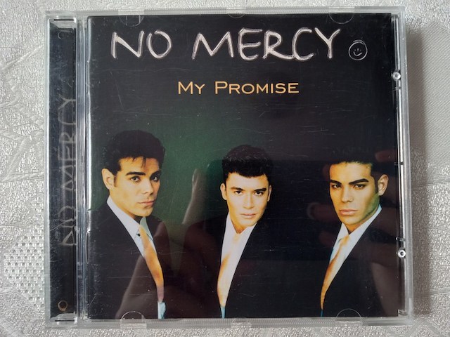 No Mercy – My Promise CD