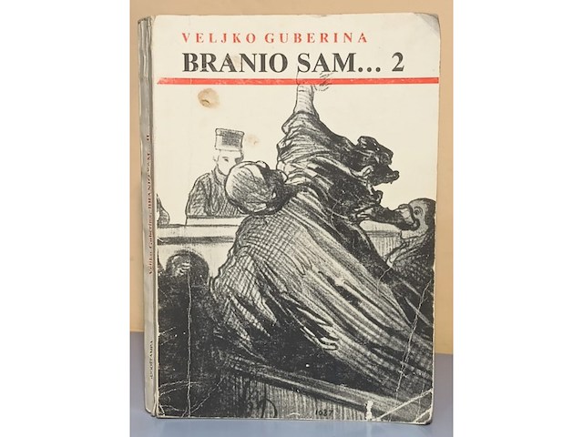 BRANIO SAM ... 2 Veljko Guberina