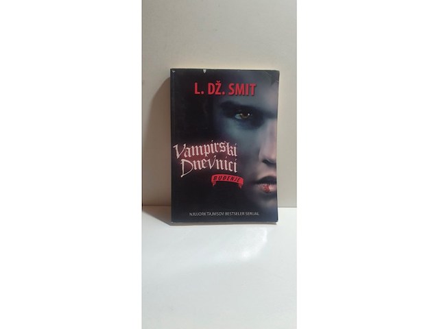 Vampirski dnevnici - Buđenje/L. Dž. Smit