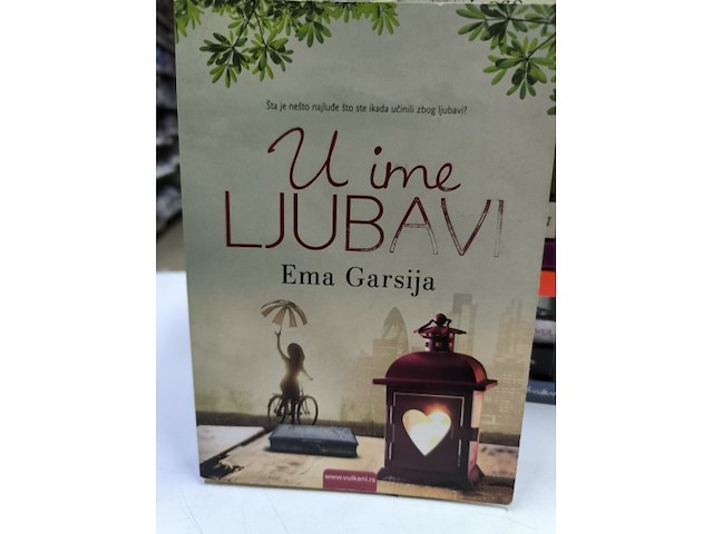 U ime ljubavi- Ema Garsija