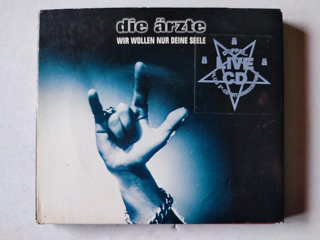Die Ärzte – Wir Wollen Nur Deine Seele - 3CD