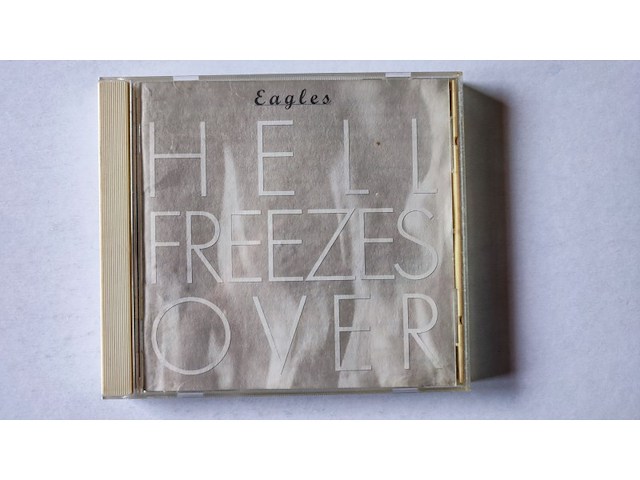 Eagles – Hell Freezes Over Eagles (Japan)