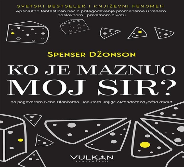 VULKAN Knjiga Ko je maznuo moj sir V