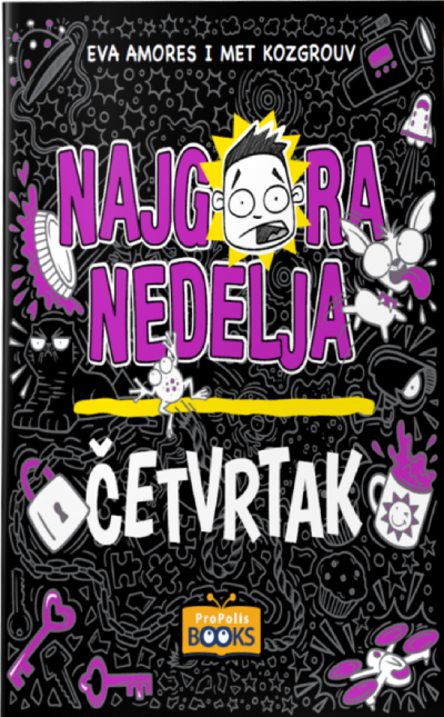 Najgora nedelja – Četvrtak