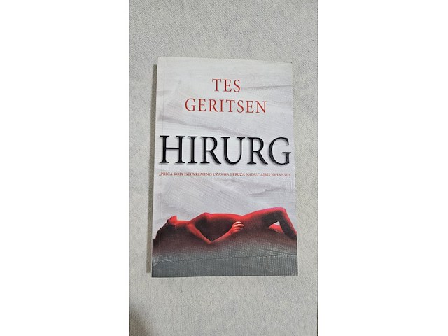 Hirurg - Tes Geritsen
