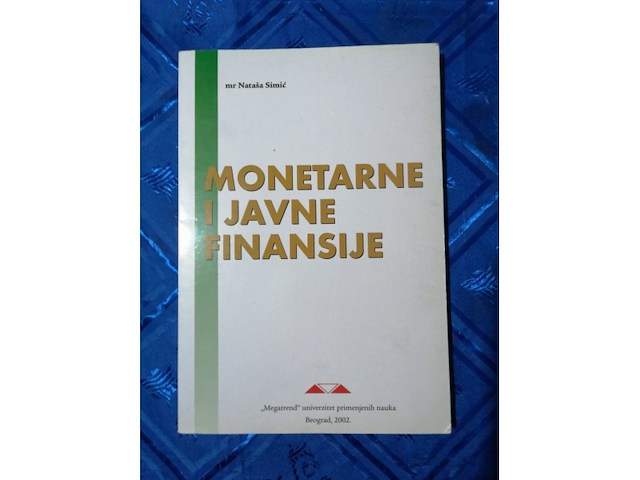 Monetarne i Javne Finansije - Mr.Nataša Simić
