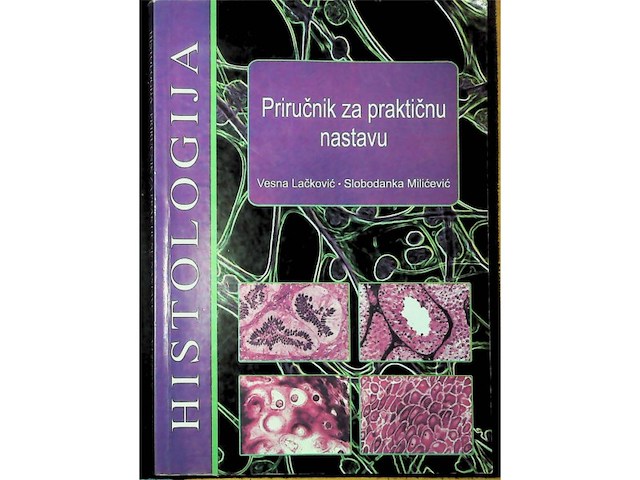 Lačković➡️Histologija ➡ Priručnik za praktičnu nastavu