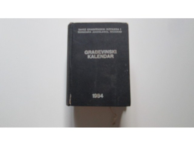 GRAĐEVINSKI KALENDAR 1984