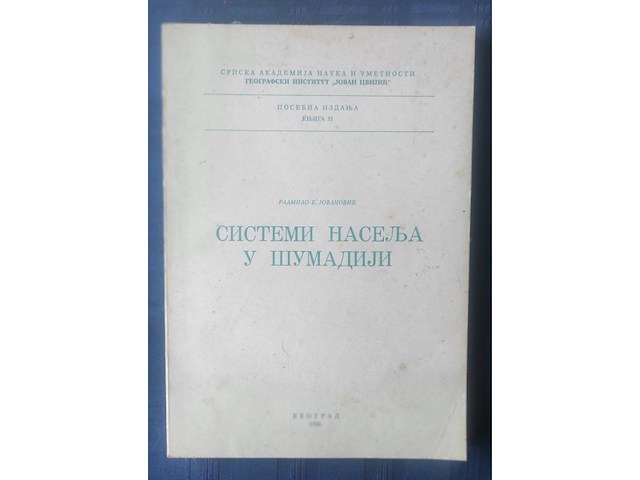 Sistemi naselja u Šumadiji