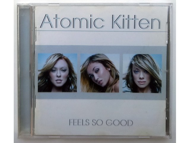 Atomic Kitten – Feels So Good