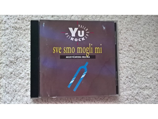 YU Retrospektiva-Akusticna Muzika(Sve smo mogli mi)