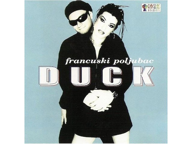 Duck – Francuski Poljubac CD