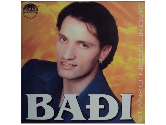 Stanko Nedeljković Bađi ‎– Bađi CD u Celofanu