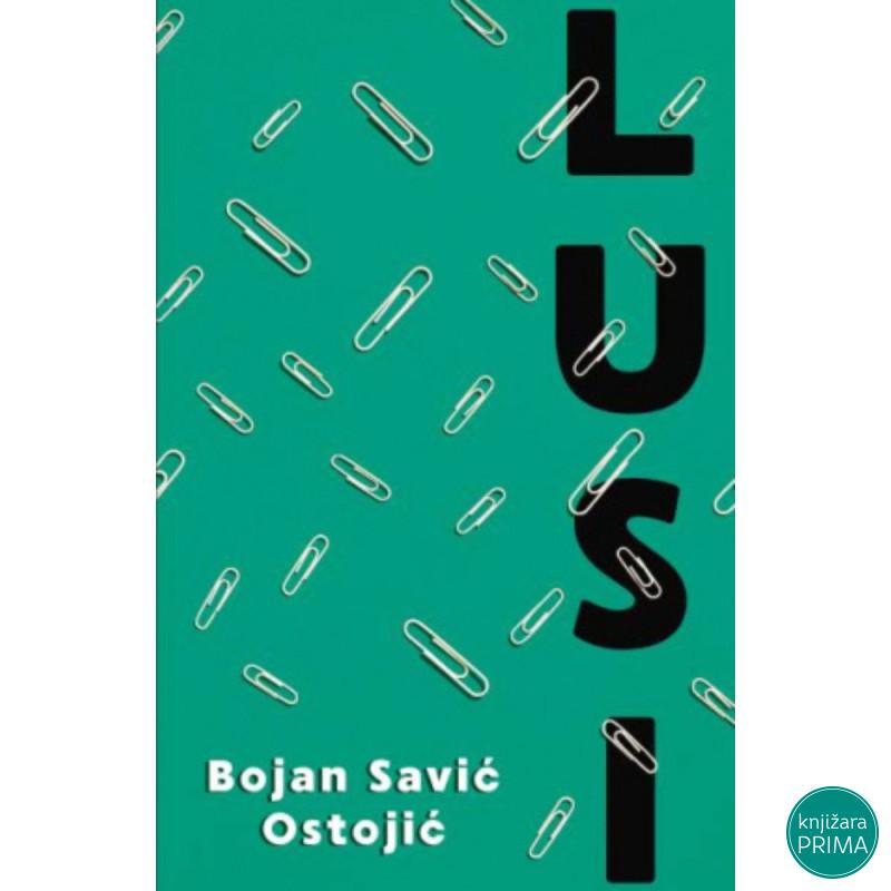 Lusi - Bojan Savić Ostojić