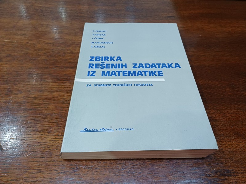 Zbirka rešenih zadataka iz matematike Ferenci Ungar