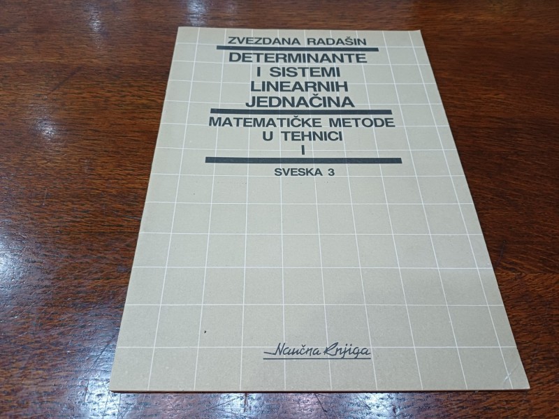 Determinante i sistemi linearnih j-na,Radašin,