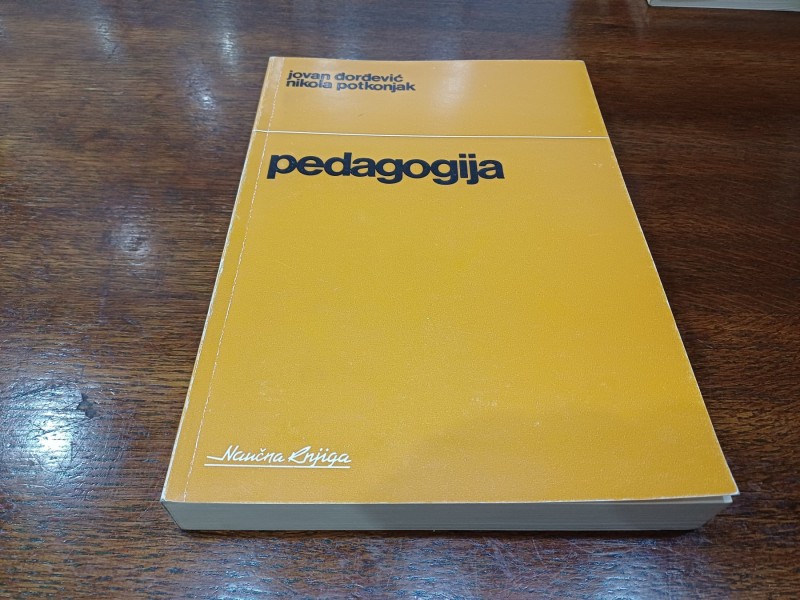 Pedagogija - Jovan Đorđević Nikola Potkonjak