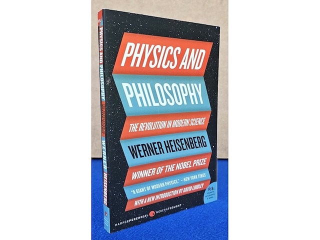Physics and Philosophy The Revolution in Modern Science