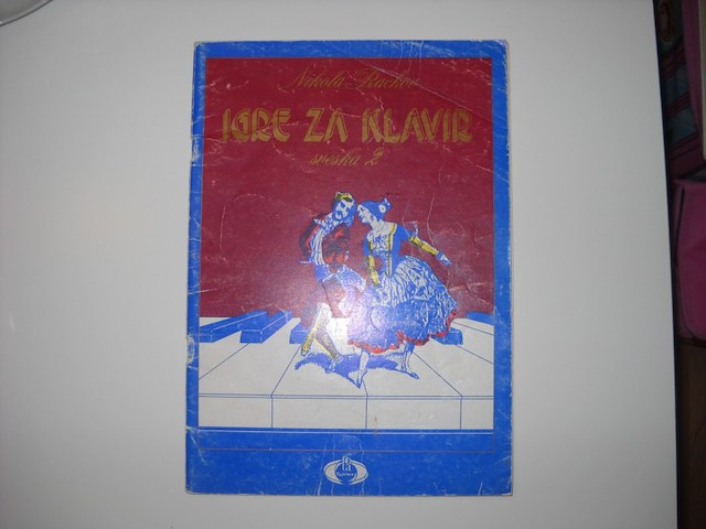 IGRE ZA KLAVIR  II - NIKOLA RACKOV