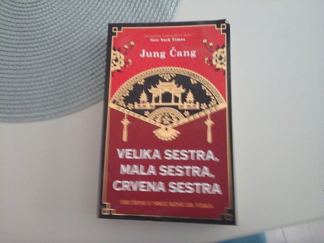 Velika sestra mala sestra crvena sestra Jung Čang