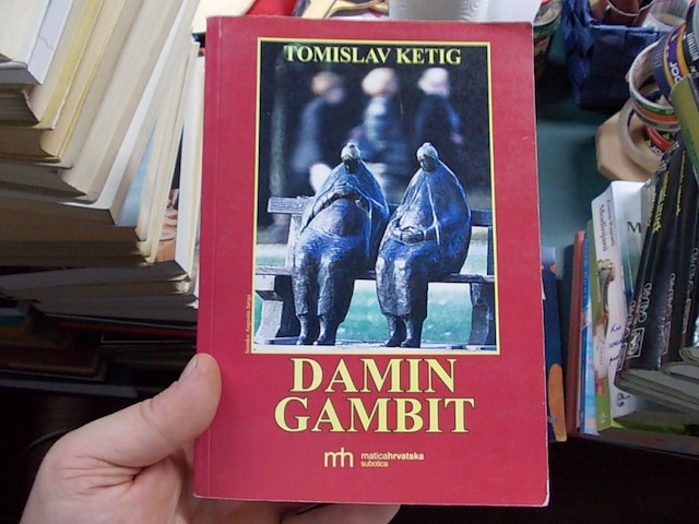 Tomislav Ketig - Damin Gambit