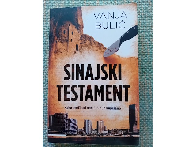 Vanja Bulić Sinajski testament