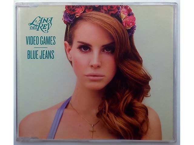 Lana Del Rey – Video Games / Blue Jeans