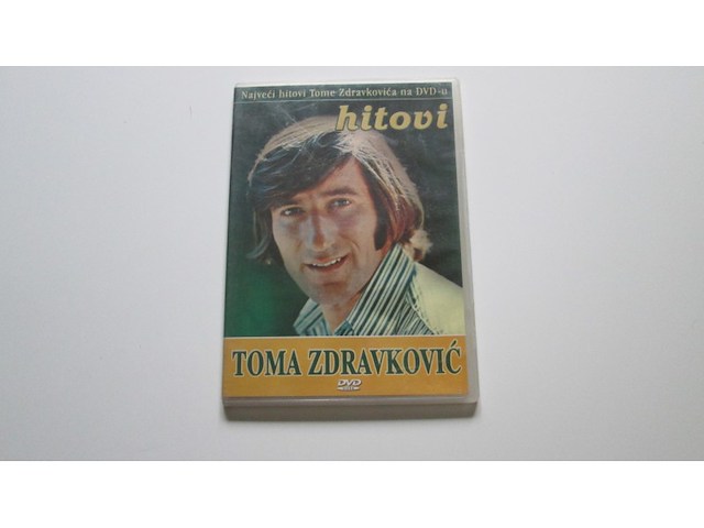 Toma Zdravković – Hitovi Najveći Hitovi Tome Zdravković