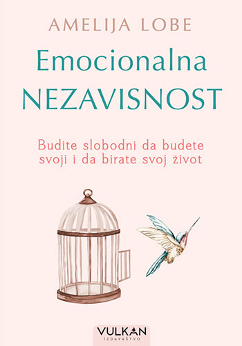 Emocionalna nezavisnost – Amelija Lobe