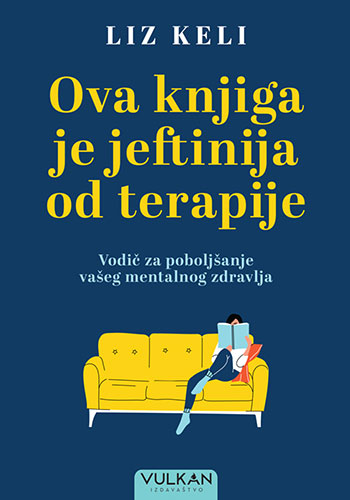 Ova knjiga je jeftinija od terapije – Liz Keli