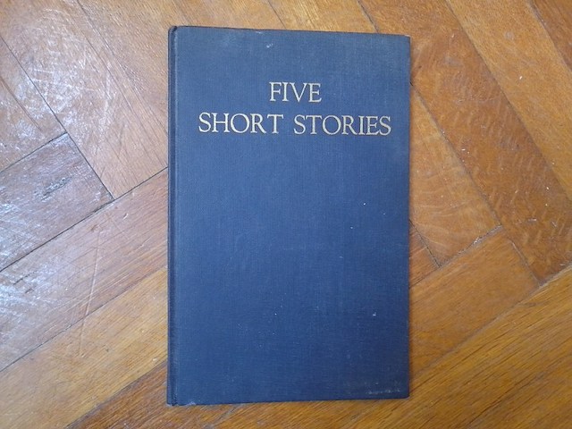FIVE SHORT STORIES, Iva D. Huston