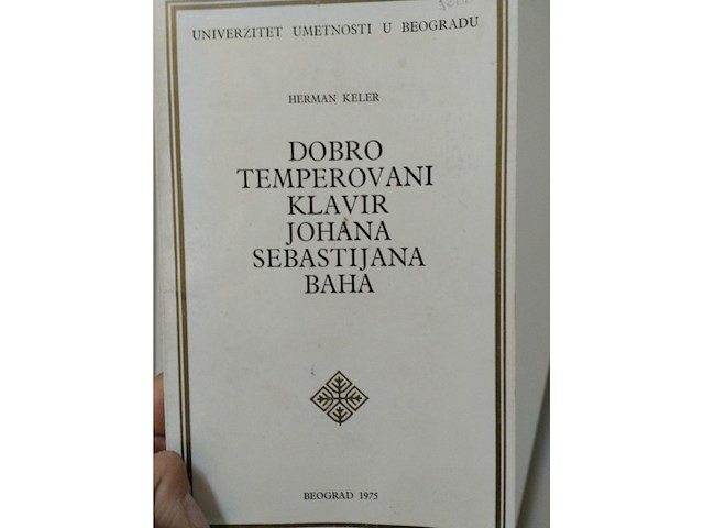Dobro temperovani klavir J. S. Baha - Herman Keler
