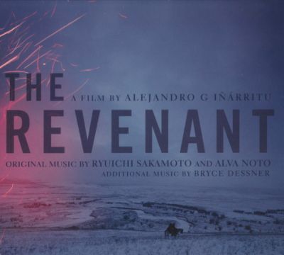 The Revenant (Original Motion Picture Soundtrack)