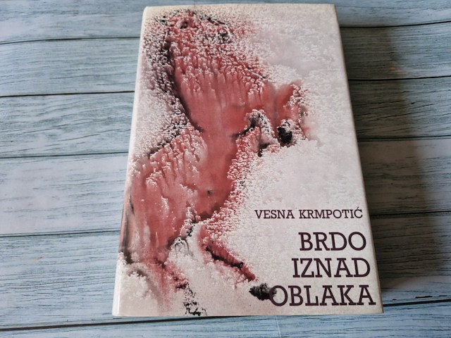 BRDO IZNAD OBLAKA - VESNA KRMPOTIĆ