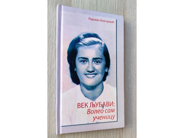 VEK LJUBAVI- Radovan Blagojevic