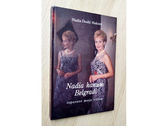 NADIA HANUM BELGRADI- Nadia Dodic Hakimi
