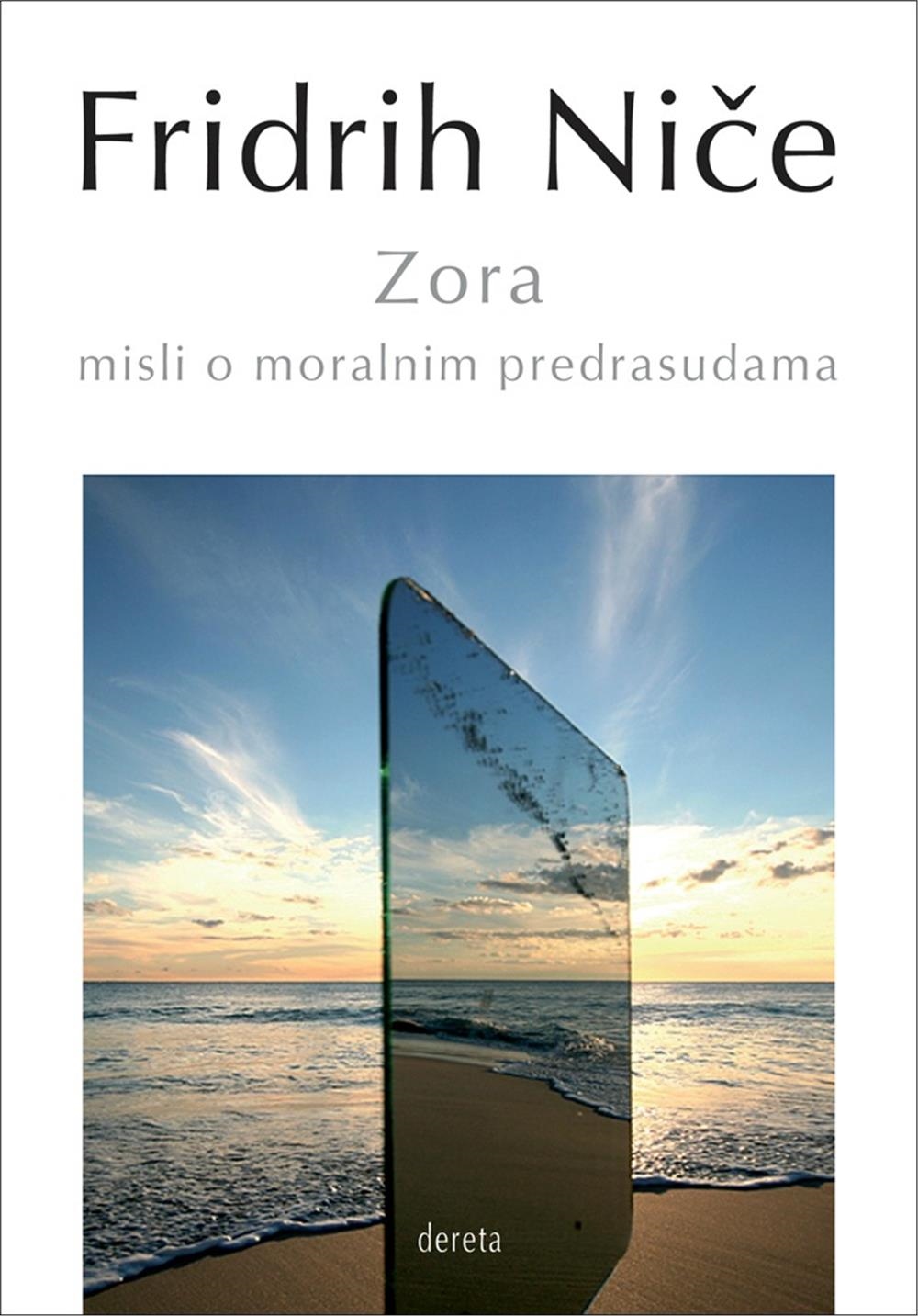 Zora – Misli o moralnim predrasudama